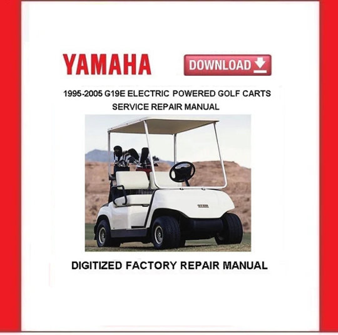 Buy YAMAHA G19E Electric Golf Carts Service Repair Manuals Pdf Download ...