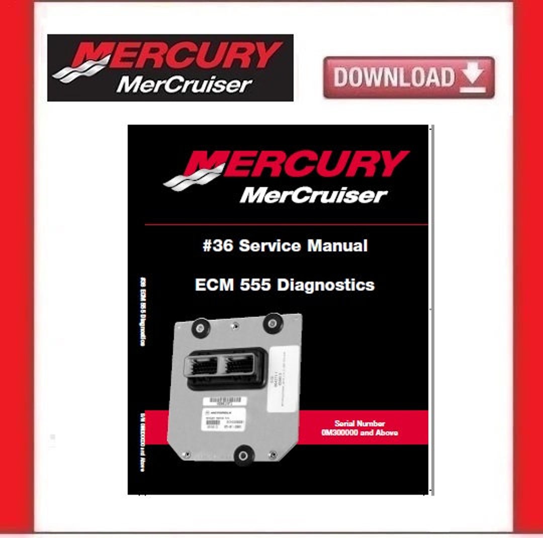MERCURY Mercruiser ECM 555 Diagnostics Service Manual #36 Pdf Download ...