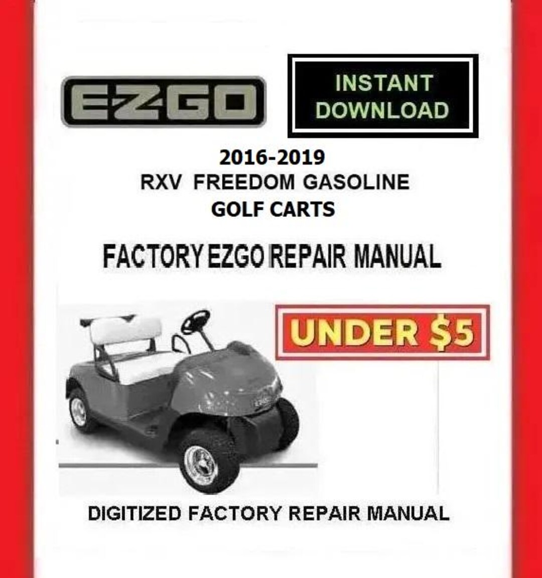 2019 EZGO RXV Freedom Gas Golf Cart Service Repair Manual Pdf Download ...