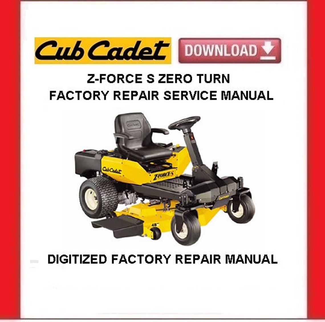 Cub Cadet Z-FORCE S Zero Turn Mower Service Repair Manual Pdf Download ...