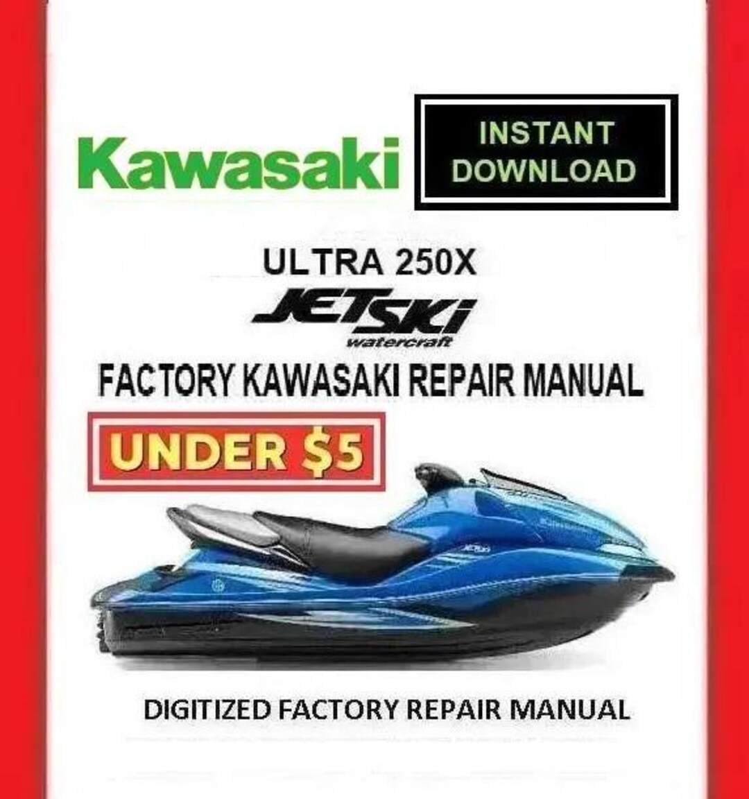 KAWASAKI ULTRA 250X Jet Ski Factory Service Repair Manual Pdf Download ...