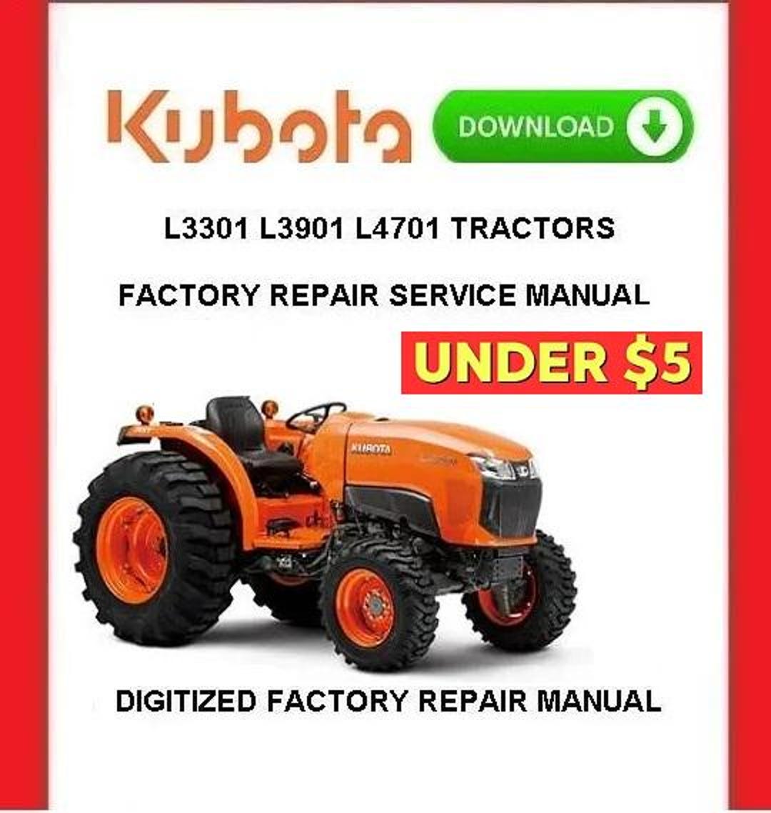 KUBOTA L3301 L3901 L4701 Tractors Workshop Service Repair Manual Pdf Download - Etsy