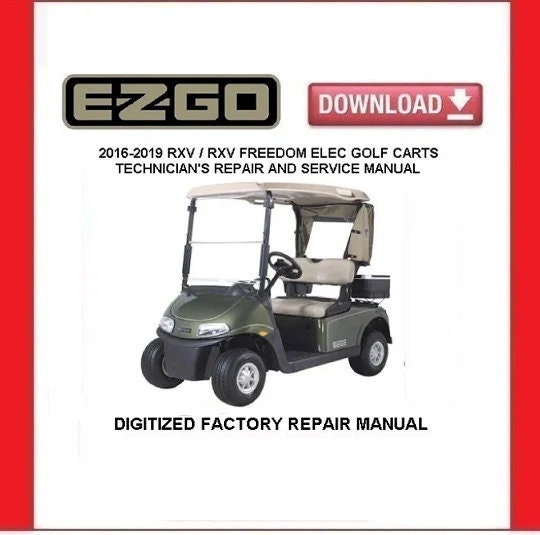2018 EZGO RXV / RXV Freedom Electric Golf Cart Service Repair Manual Pdf Download - Etsy