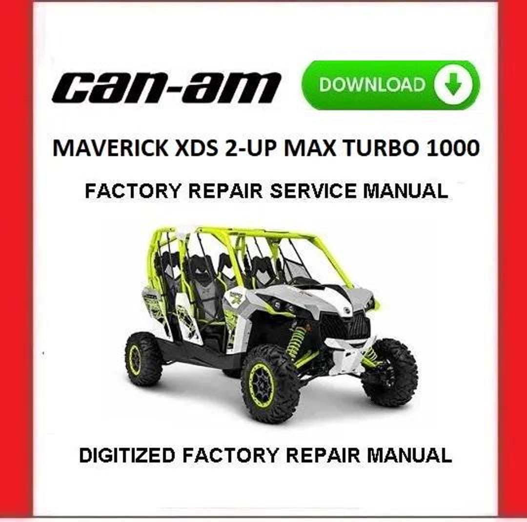 CAN-AM Maverick Xds Turbo 2-up Max 1000 Factory Service Repair Manual ...
