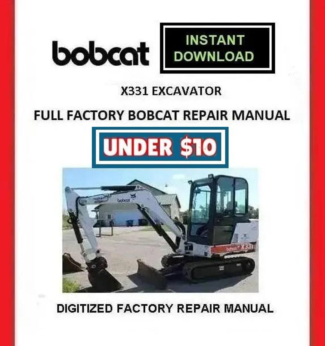 BOBCAT X331 EXCAVATORS Factory Service Repair Manual Pdf Download - Etsy