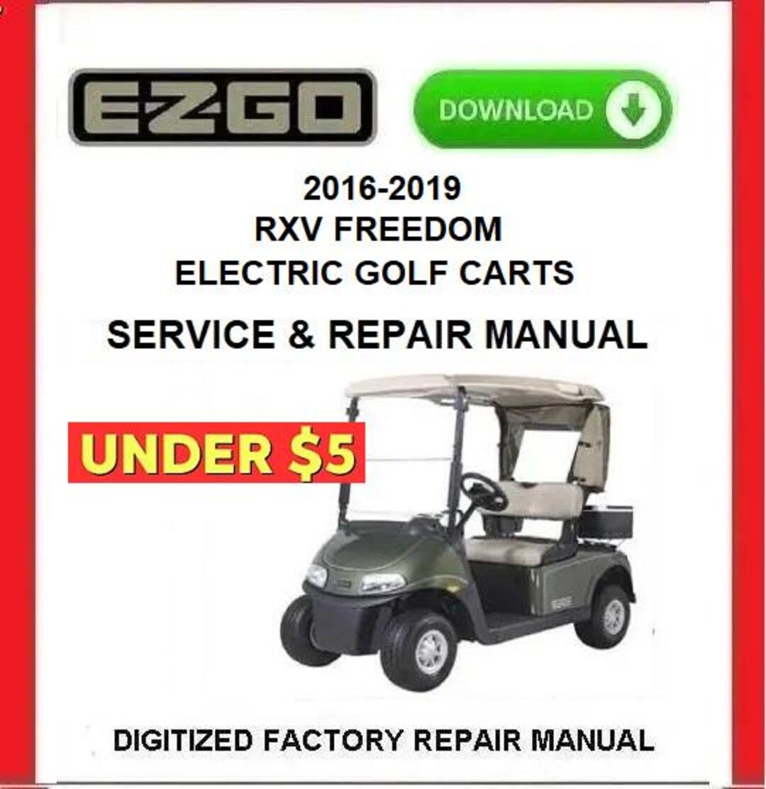 2019 EZGO RXV / RXV Freedom Electric Golf Cart Service Repair Manual ...