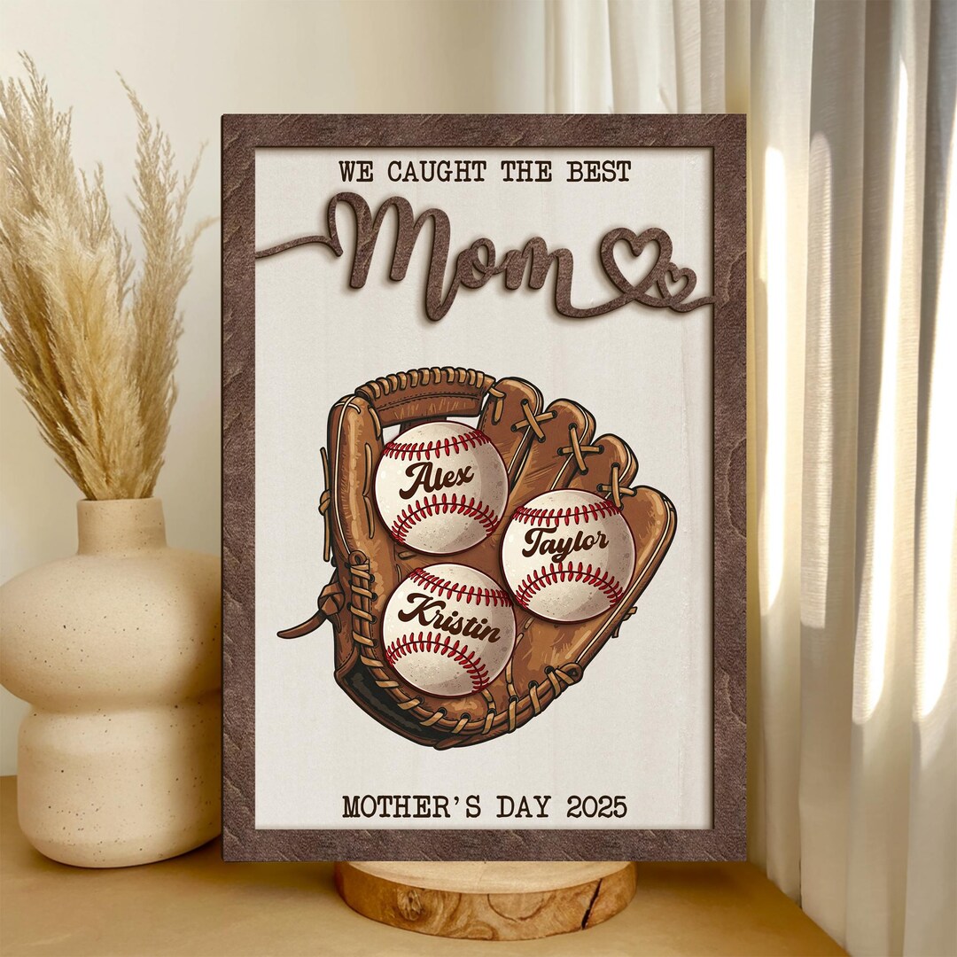 Custom We Caught the Best Mom Wood Sign, Personalized Baseball Mom With ...