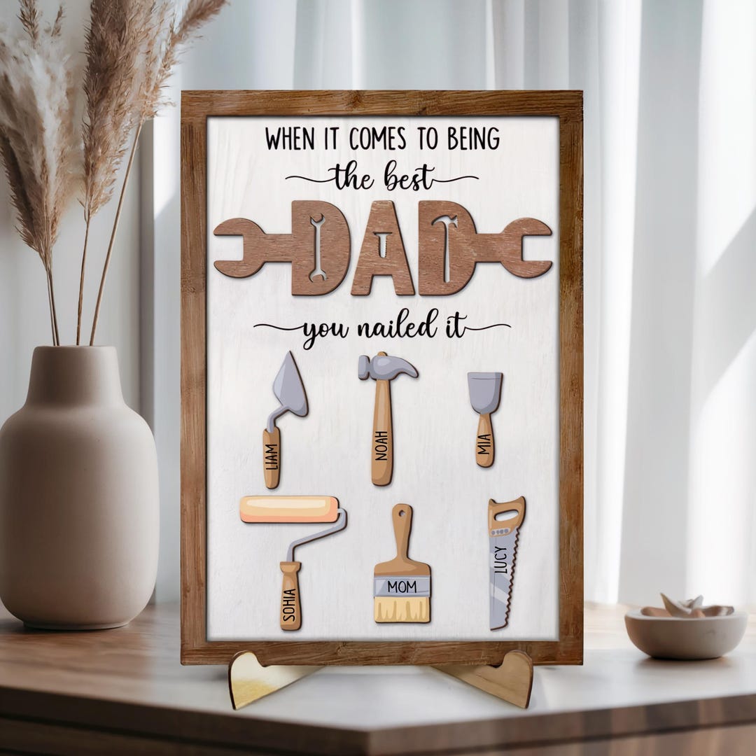 Personalized Best Dad You Nailed It Dad Wood Sign, Father's Day Gift ...