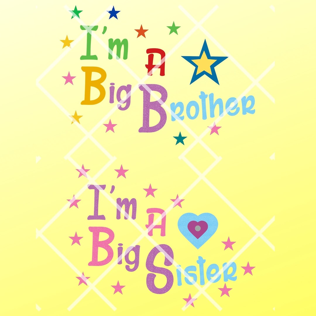 I'm a Big Brother Svg I'm a Big Sister Svg - Etsy