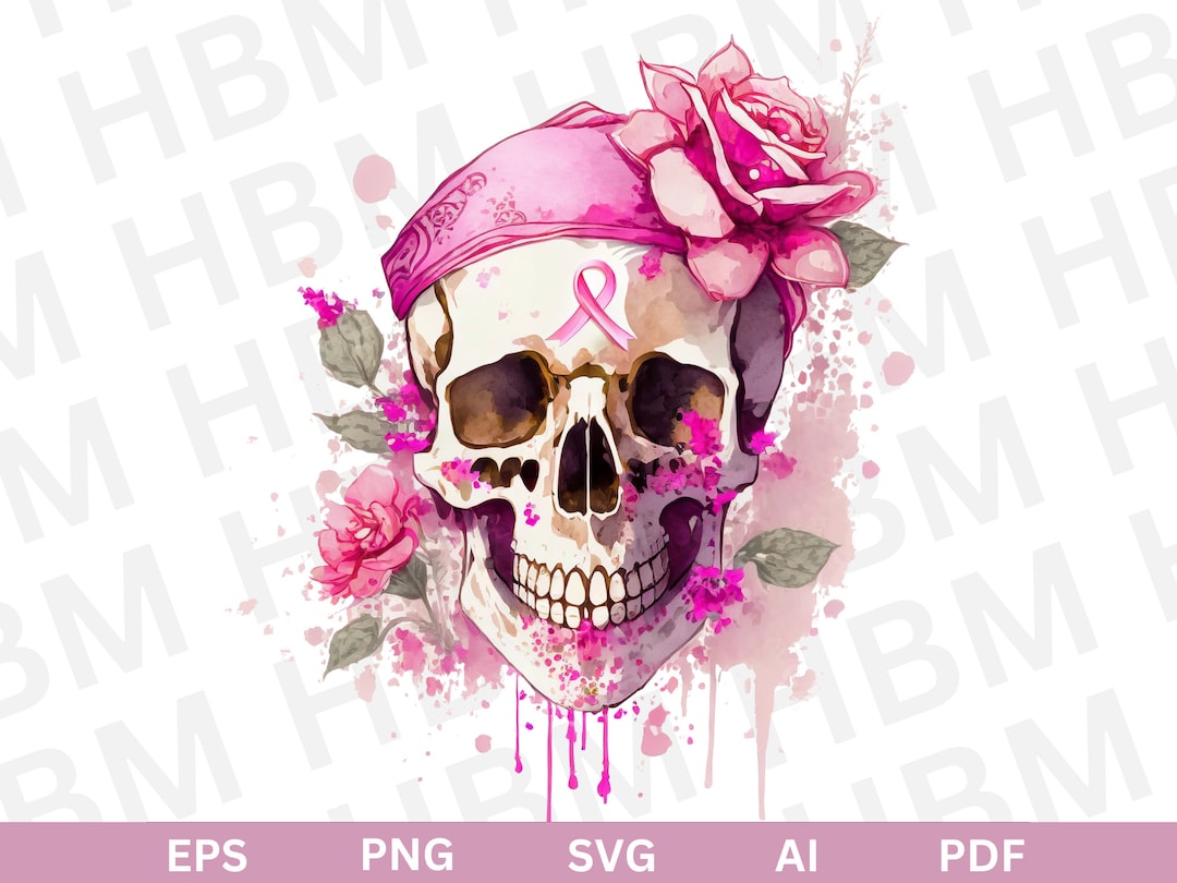 Breast Cancer Skull PNG, Pink Ribbon SVG, Floral Survivor Awareness EPS ...