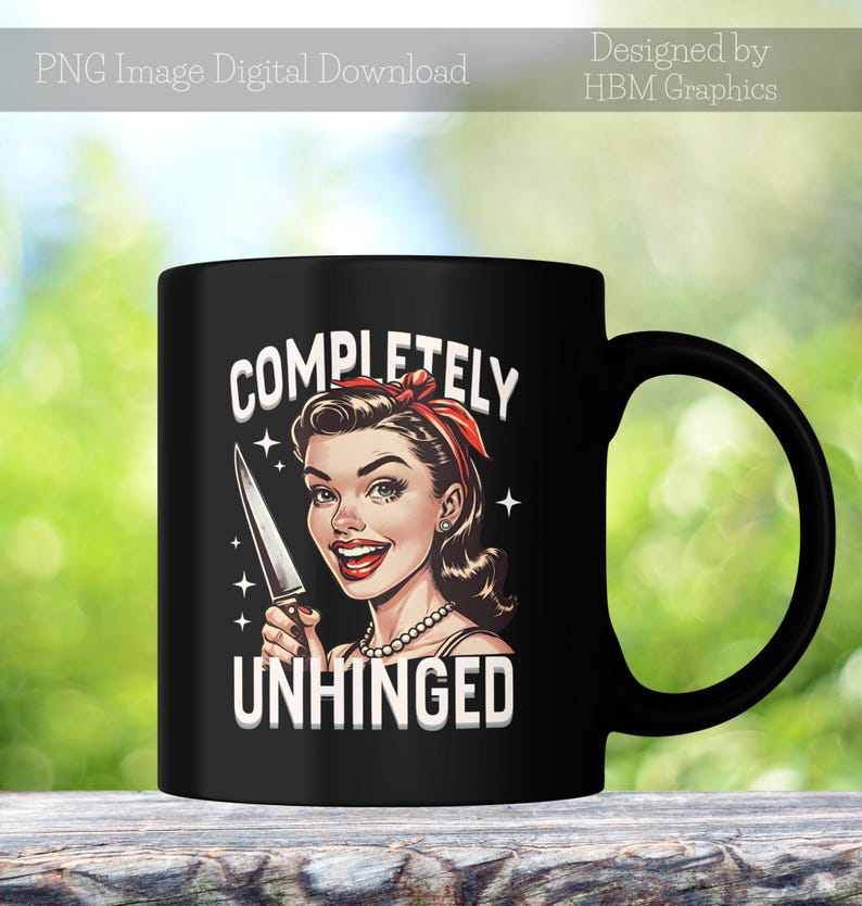 Completely Unhinged PNG, Retro Knife Lady Clipart, Dark Humor ...