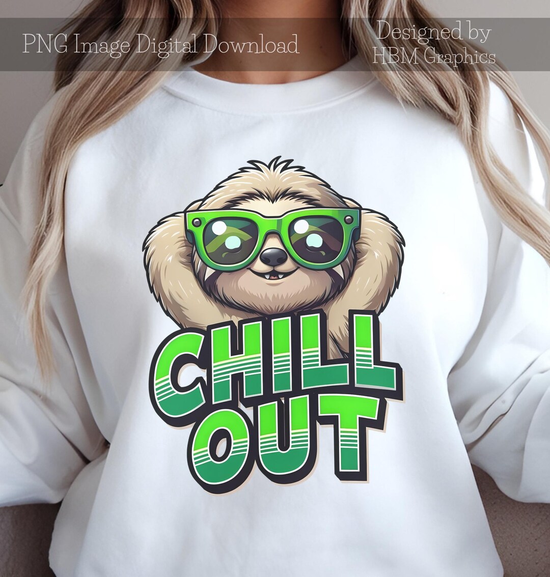 Funny Sloth PNG, Chill Out Digital Clipart, Cute Lazy Animal Graphics ...