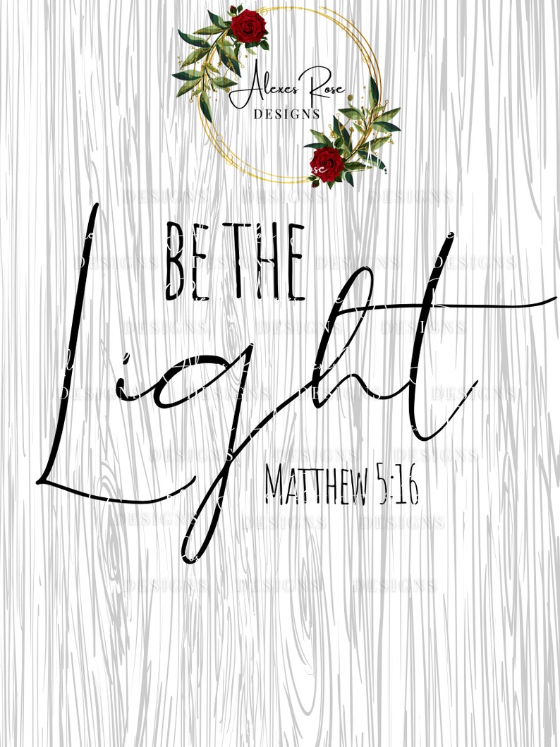 Be the Light Printable and SVG File Digital Download - Etsy