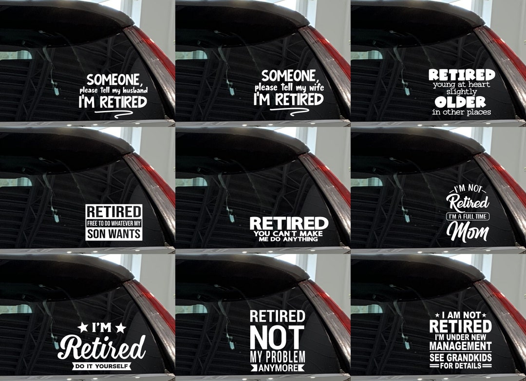 9 Options Retired Sticker Car Vinyl Decal, Glass, Window, Laptop, Wall ...