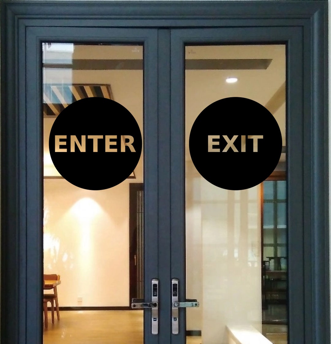 Enter Exit Business Home Office Restaurant Bar Door Vinyl Sign Circular ...