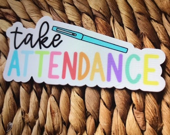 Take Attendance Sticker - Etsy