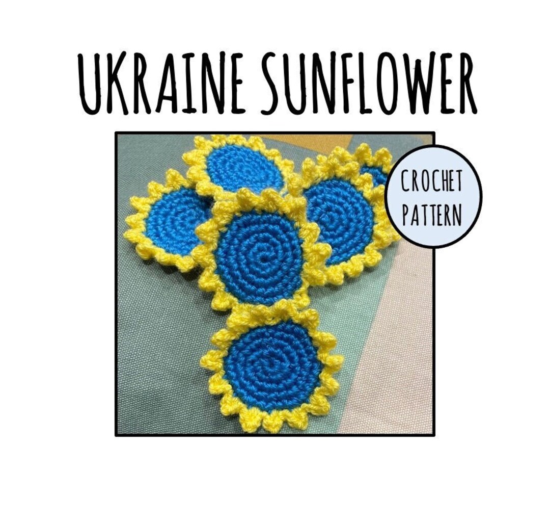 Ukraine Sunflower Crochet Pattern: Supporting the DEC Ukraine Appeal - Etsy