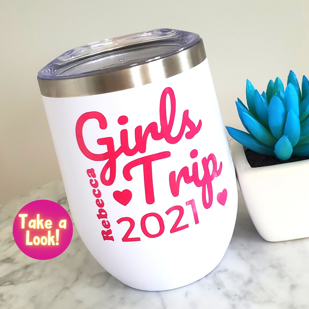 Girls Trip Tumbler, Vacation Tumbler, Wine Tumbler, Gift, Birthday ...