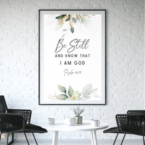 Be Still and Know That I Am God, Psalm 46:10 Bible Verse Wall Art ...