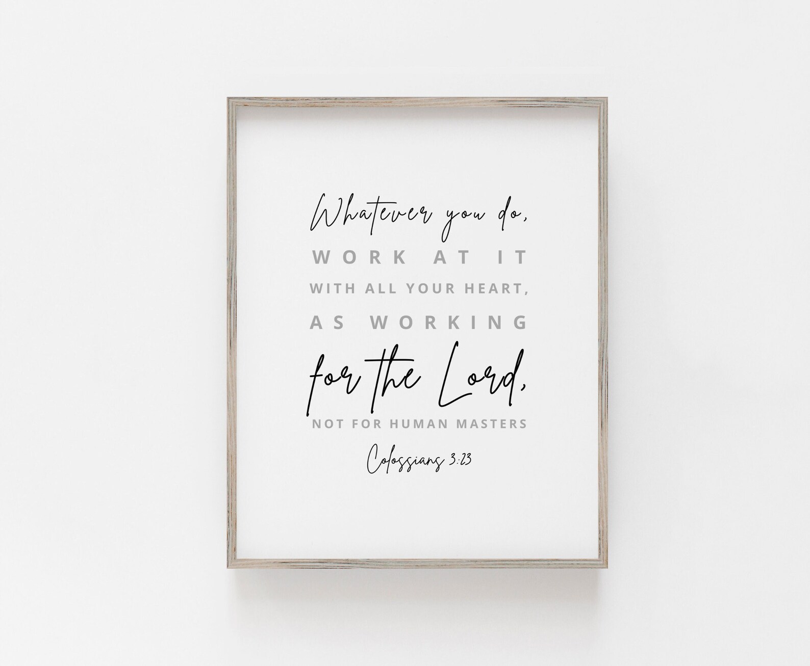 Colossians 3:23 Bible Verse Print, Whatever You Do Work for the Lord ...