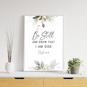 Be Still and Know That I Am God, Psalm 46:10 Bible Verse Wall Art ...