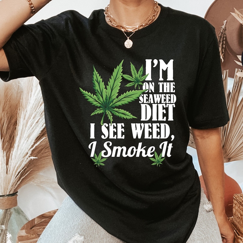 Marijuana T Shirts - Etsy
