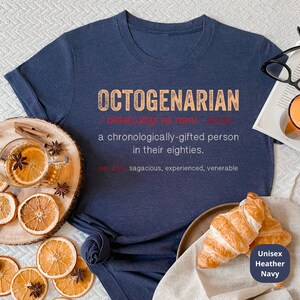 80th Birthday Octogenarian Definition Shirt: Funny Gift Tee - Etsy