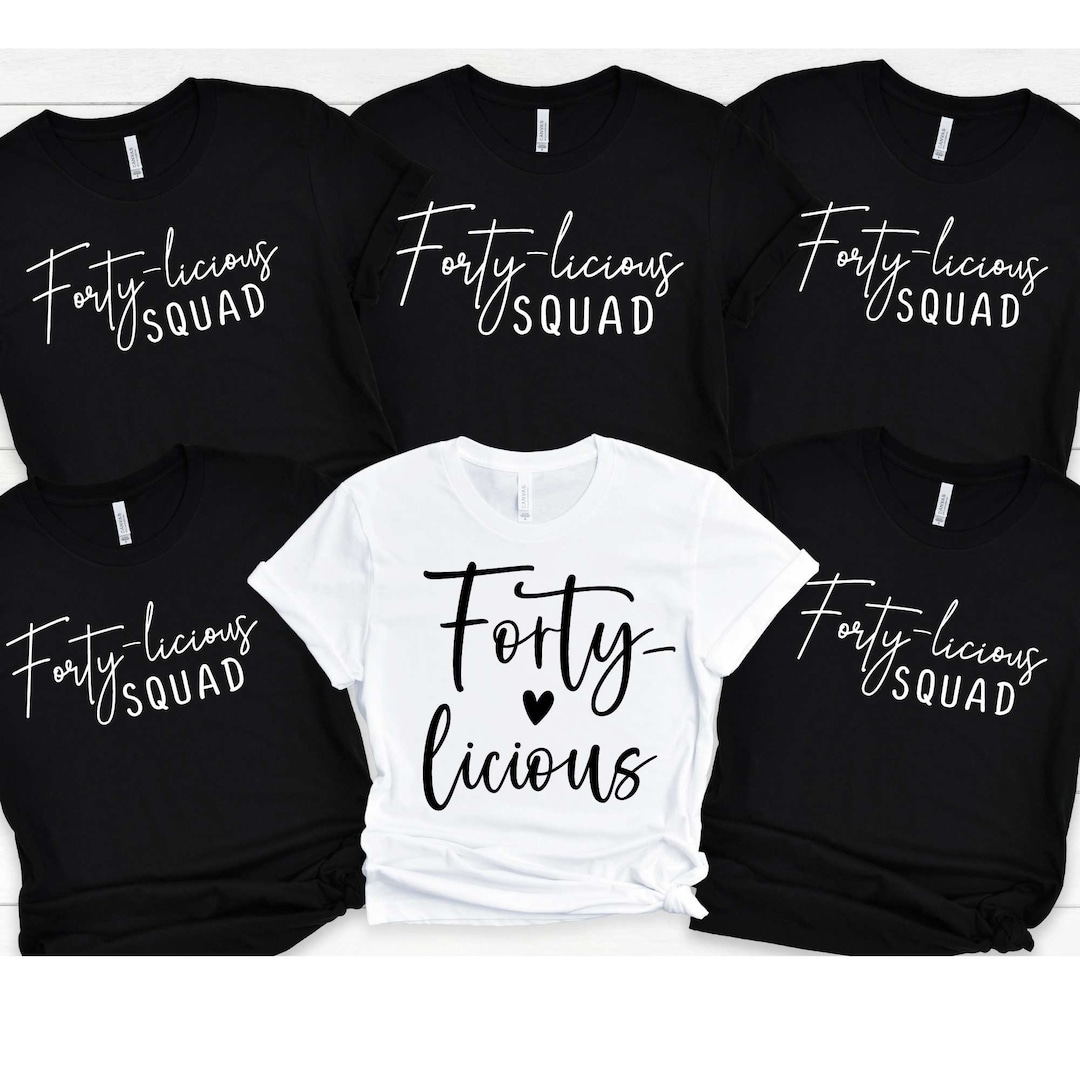 40th Birthday Shirt 40th Birthday Party T-shirts 40th Birthday Squad ...