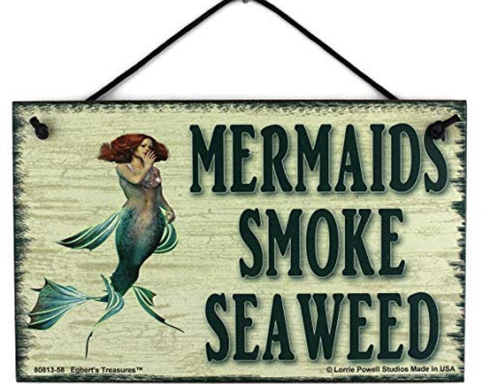 Mermaids Smoke Seaweed Vintage Style Sign With a Smoking - Etsy