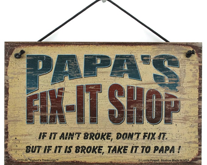 Papa's Fix-it Shop Vintage Style Sign If It Ain't - Etsy