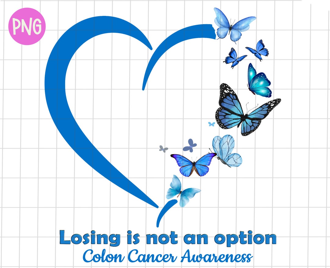Colon Cancer Losing is Not an Option Png, Colon Cancer Awareness ...