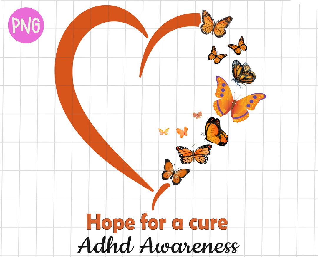 Adhd Awareness Hope for a Cure Png, Adhd Awareness Orange Heart ...