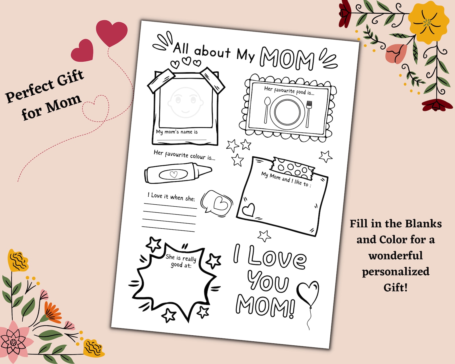 All About My Mom, Printable for Mothers Day, Mothers Day Coloring Page ...