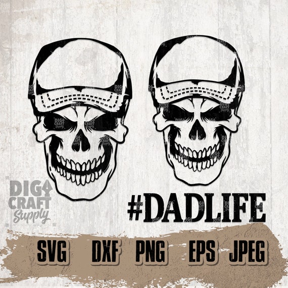 Skull Dad Hat Dad Life Svg Dad Life Svg Dadlife Shirt Svg - Etsy