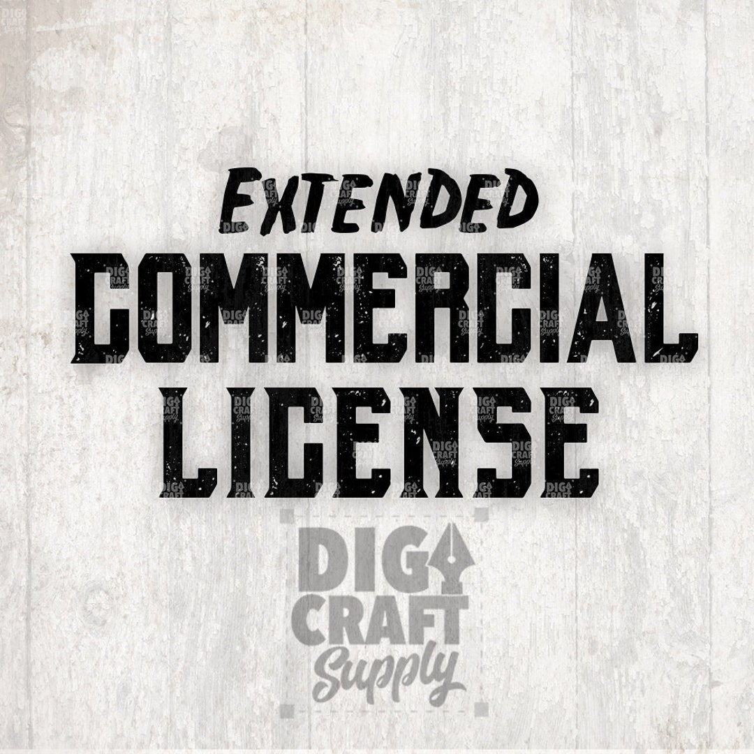 Extended Commercial License, One Time Payment, Commercial Use, Personal ...