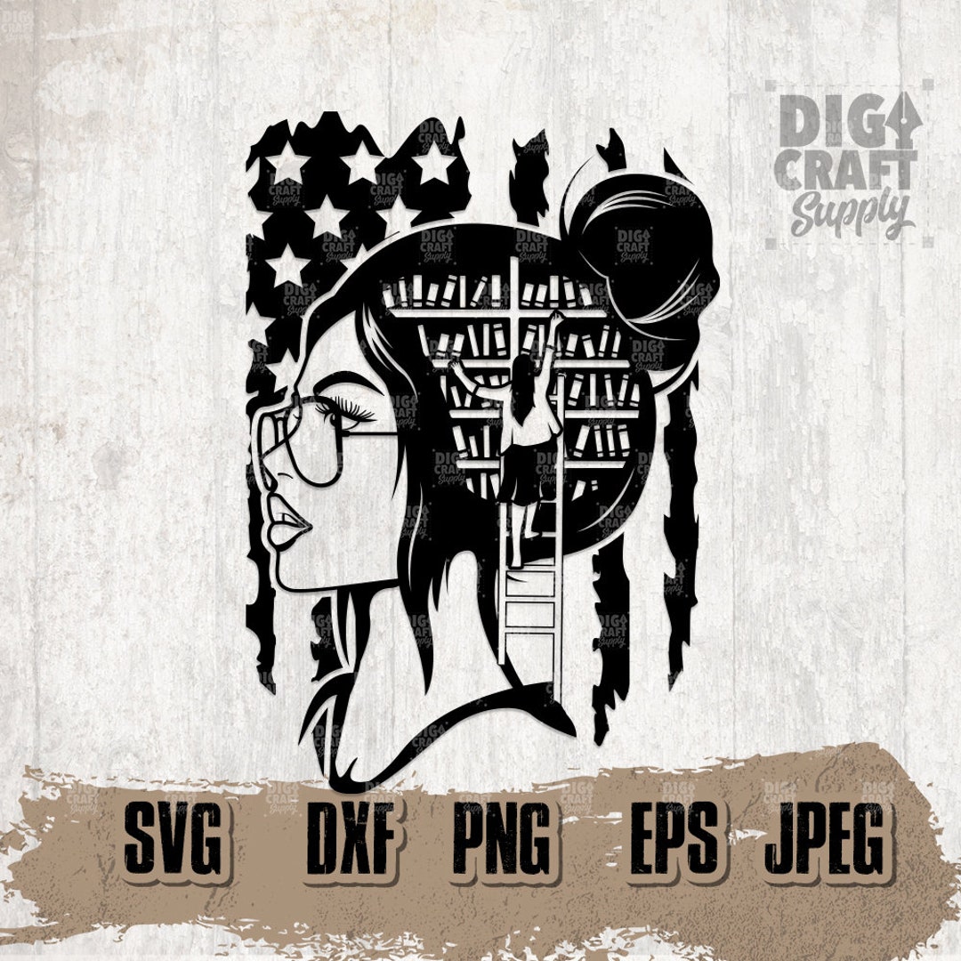 US Book Girl Svg, Book Lover Shirt Png, Bookish Woman Cut File, Reading ...
