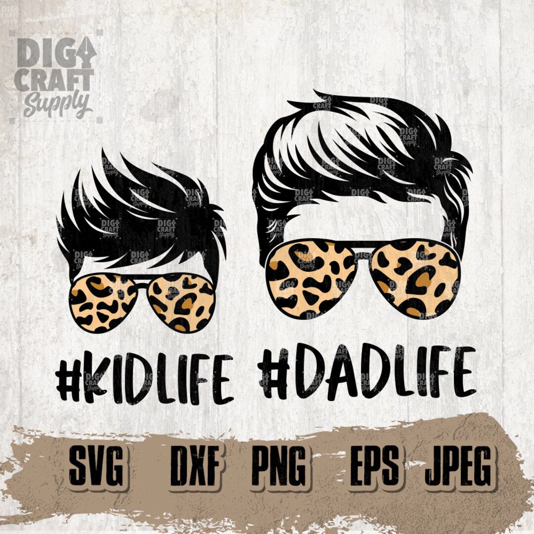 Dad Life Kid Life Svg - Digital Downloads, Dad Life Svg, Kid Life Svg ...