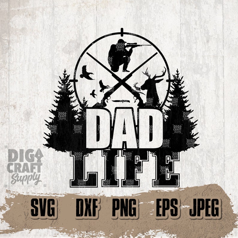 Dad Hunting Svg 2 Dad Life Svg Dad Shirt Svg Gift for Dad - Etsy