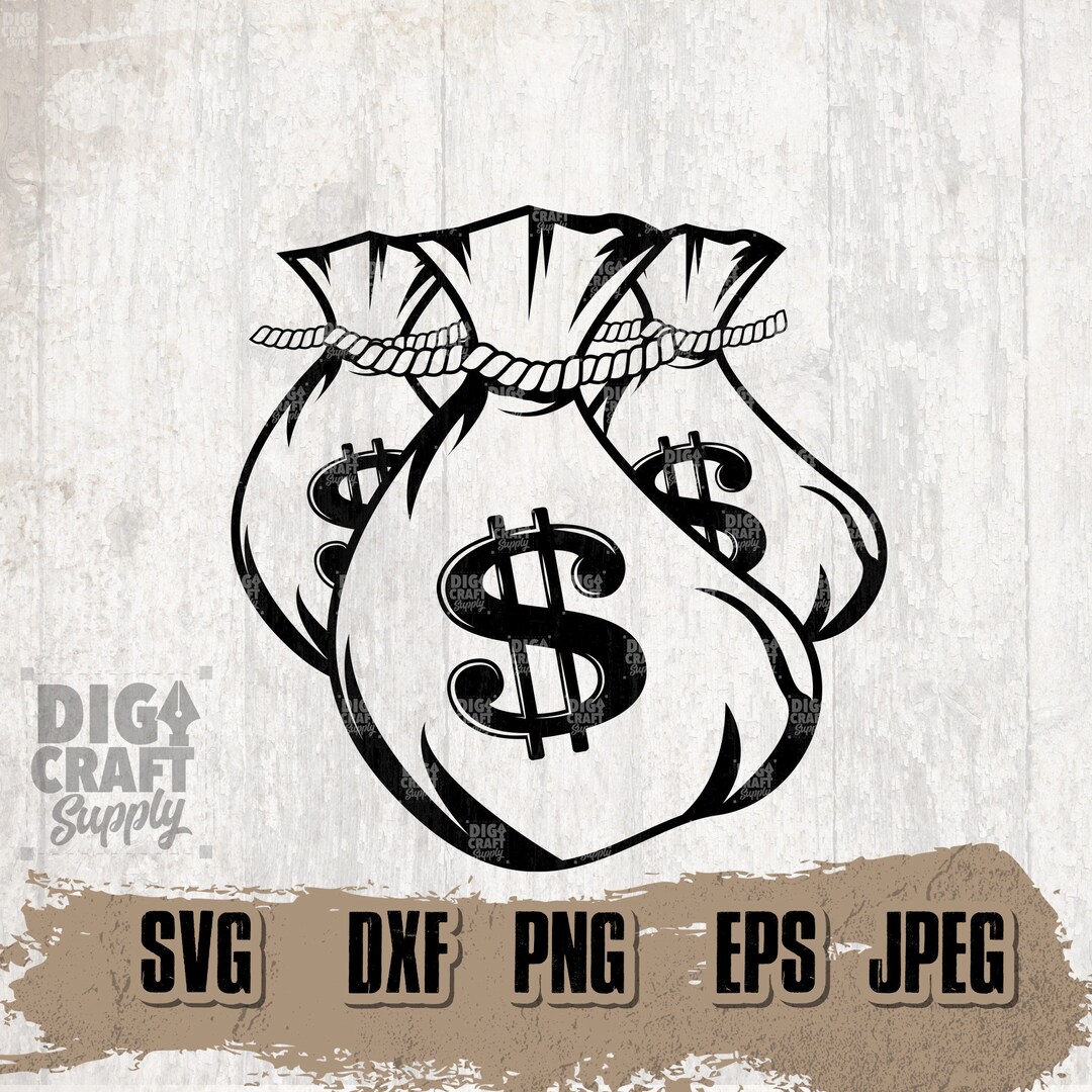 Money Bag Digital Downloads, Money Bag Svg, Money Svg, Dollar Svg ...