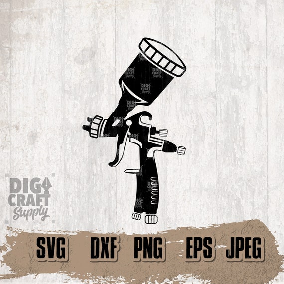 Spray Gun Digital Downloads Painting Svg Spray Svg Spray - Etsy