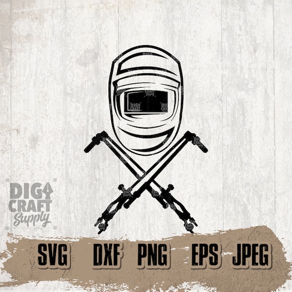Welder Svg 2 Welder Dad Svg Welder Torch Svg Welder Mask | Etsy