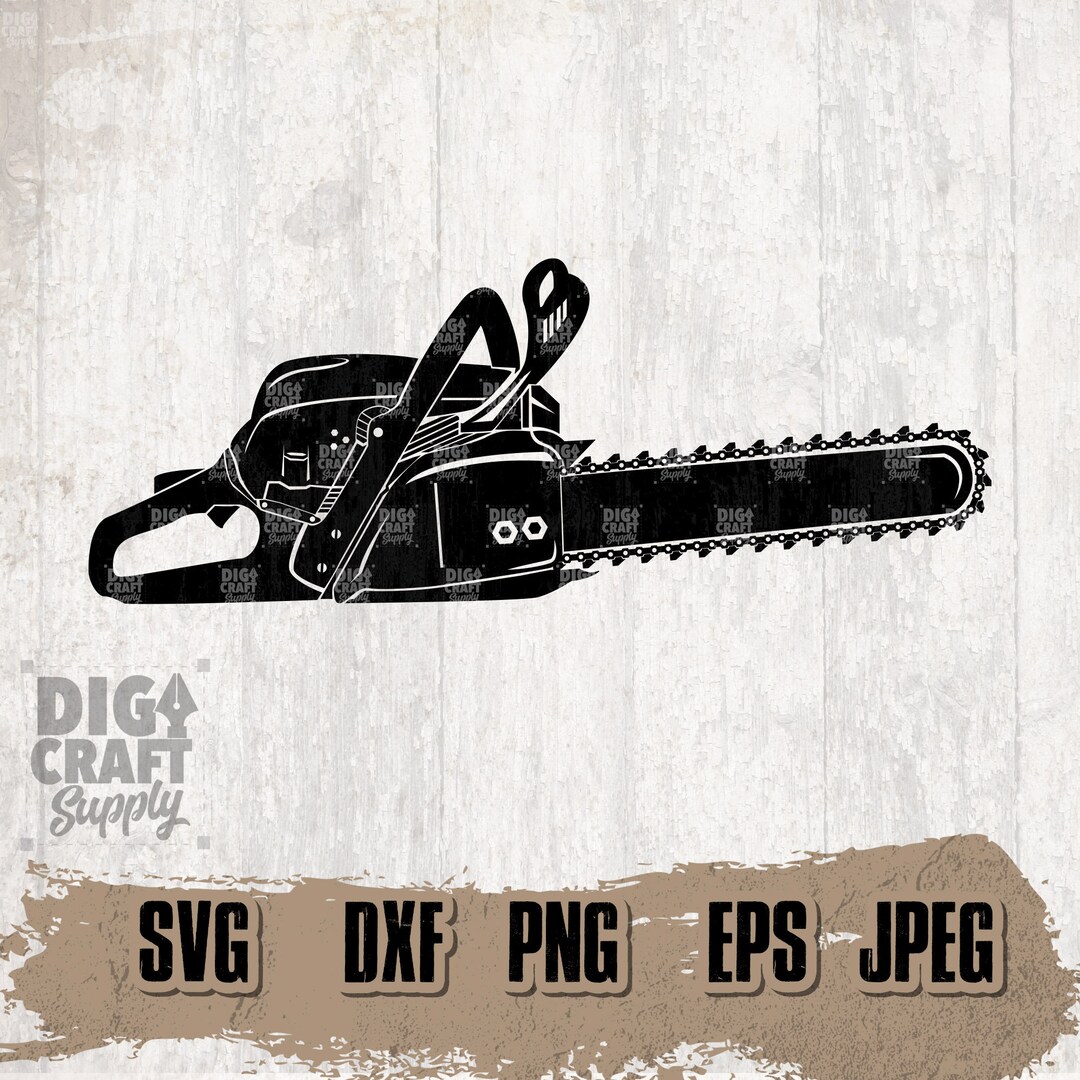 Chainsaw Digital Downloads, Chainsaw Clipart, Chainsaw Svg, Chainsaw ...