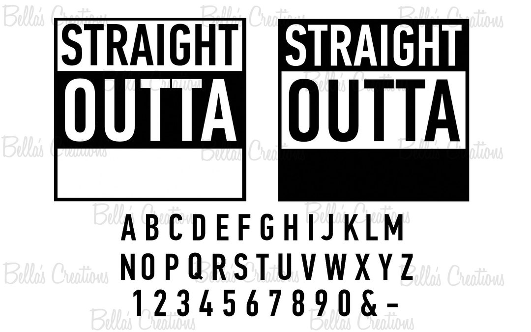 Create Your Own Straight Outta Design Place Any Word and - Etsy