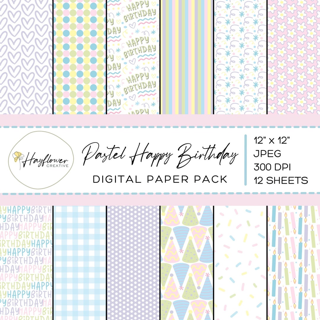 Pastel Birthday Digital Paper Pack | 12 Sheets | Happy Birthday ...