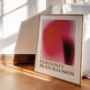 Certainty is an Illusion Poster | Surrealism, Psychedelic Pink Aura ...