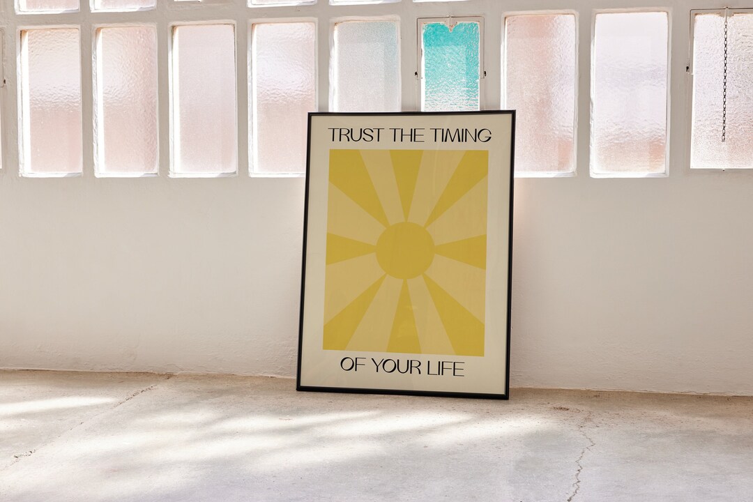 Sunshine Boho 'trust the Timing' Poster | PRINTABLE Digital Wall Art ...