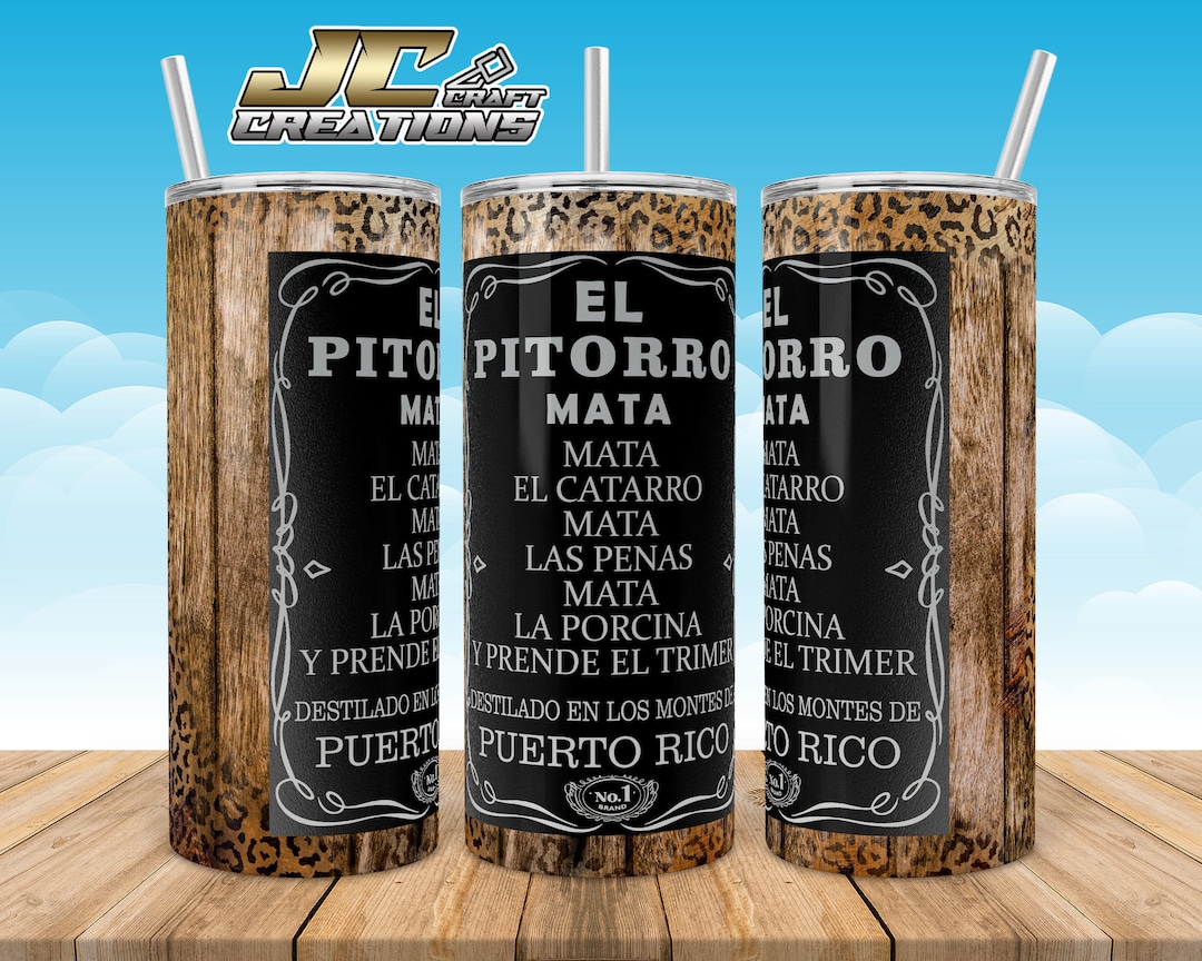 Skinny Tumbler 20oz Pitorro Boricua, Boricua Drink, Digital Download 2 ...