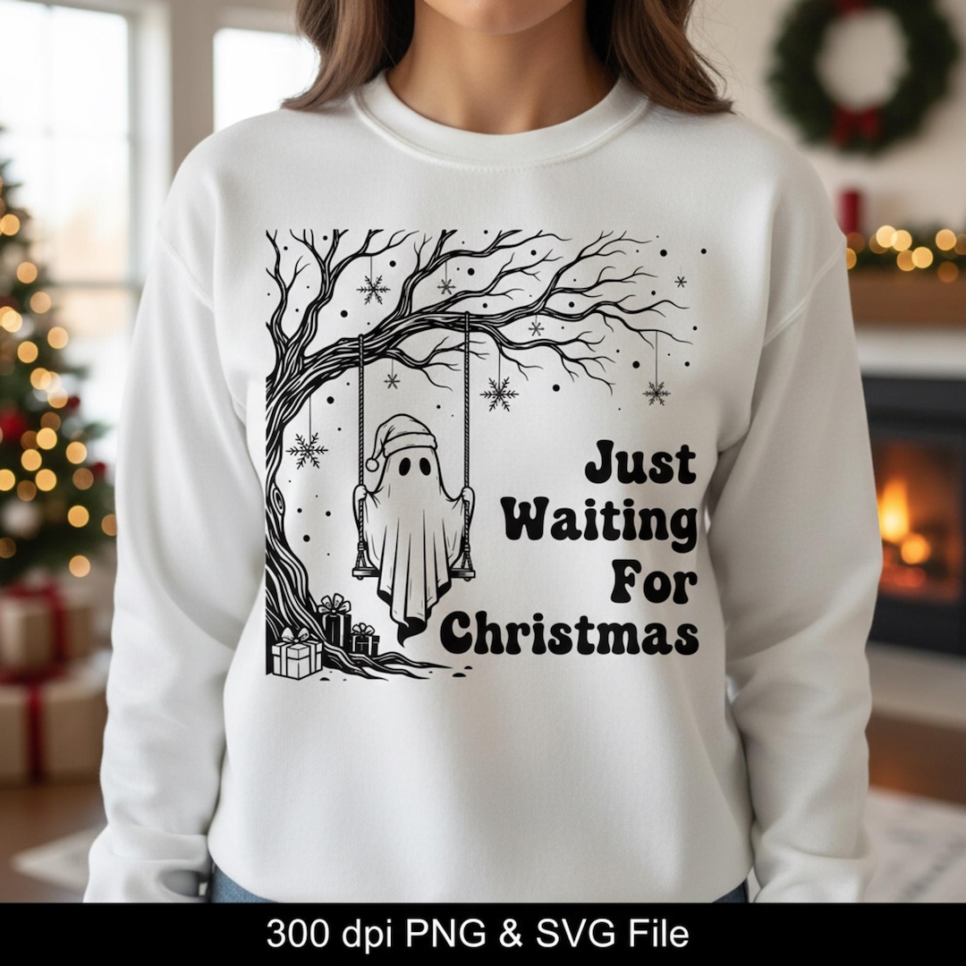 Waiting for Christmas Ghost PNG SVG, Ghostcore Spooky Cute Winter ...