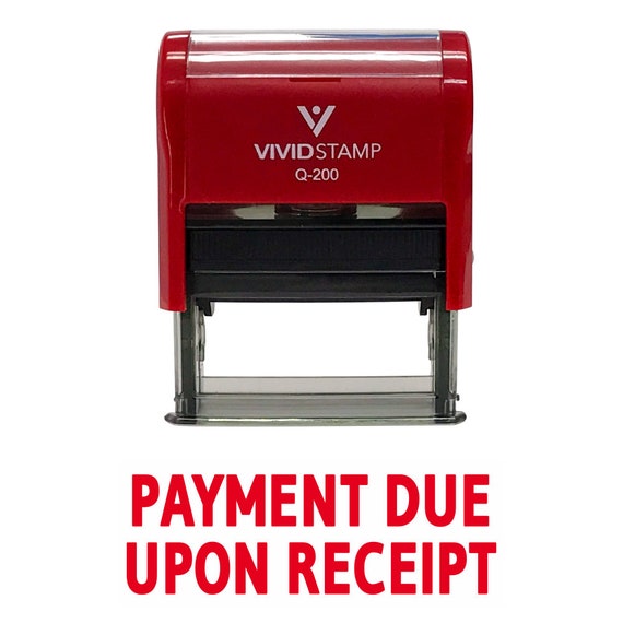 Payment Due Upon Receipt Self Inking Rubber Stamp Etsy