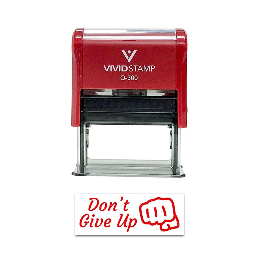 All Quality Don't Give up Self-inking Rubber Stamp | Family & Friends ...